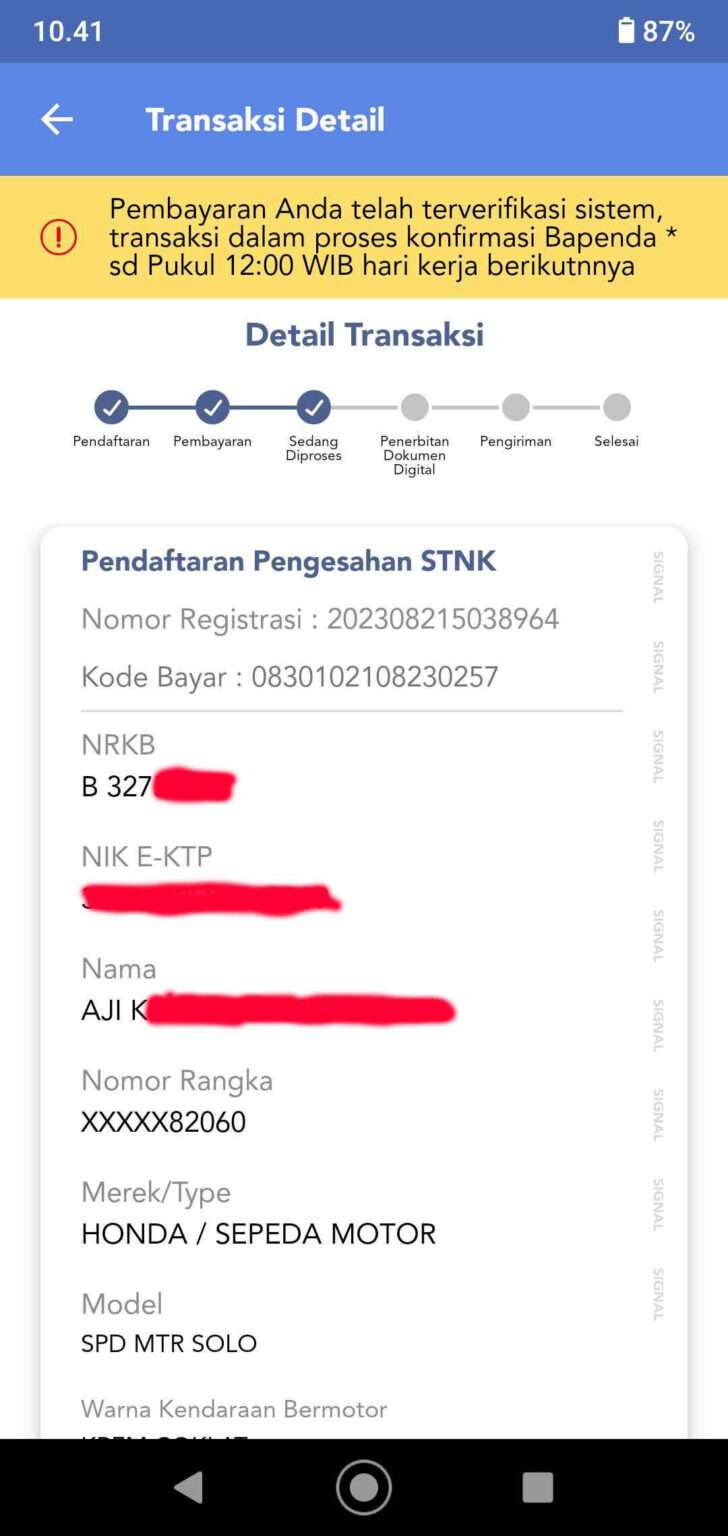 3 Bulan Transaksi Pembayaran Pajak Tahunan STNK via Aplikasi Signal Tidak Kunjung Selesai