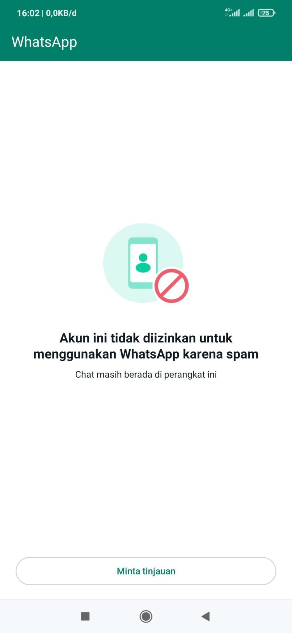 WhatsApp Melakukan Pemblokiran Nomor Secara Sepihak